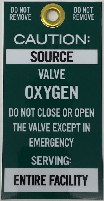 Oxygen Valve Tag for Outdoor Installations - Environmental and Medical ...