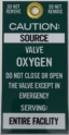 Oxygen Valve Tag for Outdoor Installations - Environmental and Medical ...